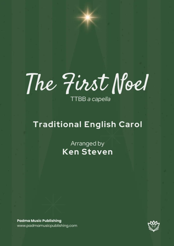 The First Noel (TTBB) - arr. Ken Steven